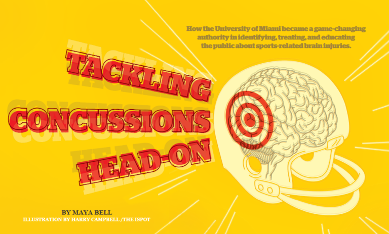 Tackling Concussions Head-On - University of Miami Concussion Program Tackling Concussions Head-On - University of Miami Concussion Program